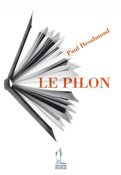 Le pilon - Poche - Paul Desalmand - Achat Livre | fnac