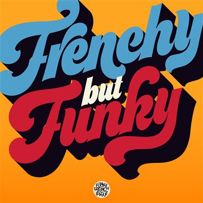 Frenchy But Funky - Funky French League - Vinyle album - Achat & prix ...