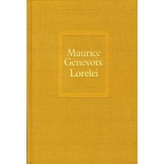 Lorelei - Maurice Genevoix - Achat Livre | fnac