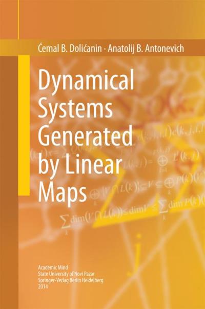 Dynamical systems generated by linear maps - relié - Cemal B. Dolicanin - Achat Livre ou ebook ...