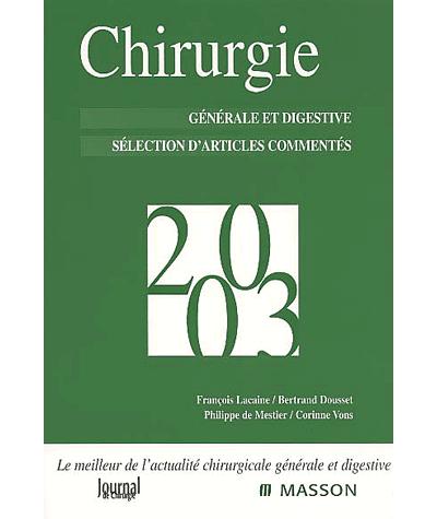 Chirurgie 2003 Edition 2003 - broché - François Lacaine, Bertrand ...
