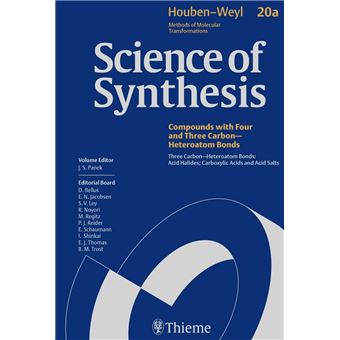 Science of Synthesis: Houben-Weyl Methods of Molecular Transformations ...