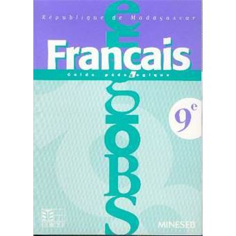 Francais 9e madagascar gp Guide pédagogique - relié - Collectif - Achat ...