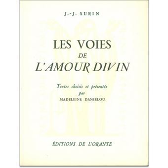 Voies de l'amour divin - broché - Jean-Joseph Surin - Achat Livre | fnac