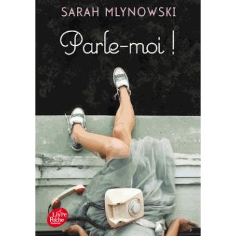 Parle-moi - Poche - Sarah Mlynowski, Claudine Richetin - Achat Livre | fnac