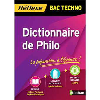 Dictionnaire de Philo - Bac TechnoRéflexe BACS TECHNO Notions et repères - broché - Vladimir ...