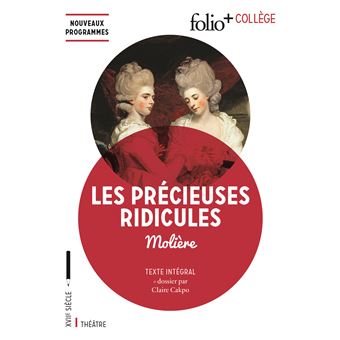 Les Précieuses ridicules - Poche - Molière - Achat Livre | fnac