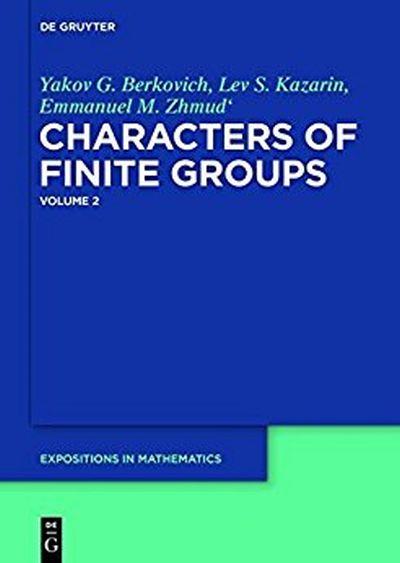 Characters of finite groups Volume 2 - relié - Collectif - Achat Livre | fnac