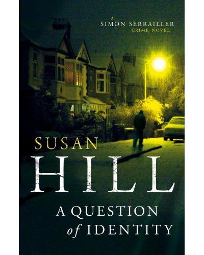 Question of identity - Poche - Susan Hill - Achat Livre ou ebook | fnac