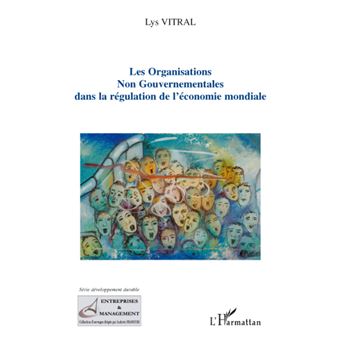 Les organisations non gouvernementales dans la régulation de l'économie ...