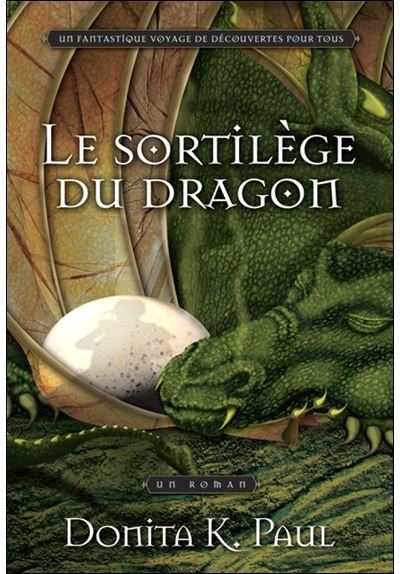 Le sortilège du dragon - Les chroniques de la Gardienne des dragons ...