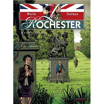 Les Rochester - Tome 6 - Les Rochester - Lilly et le lord - Jean Dufaux ...