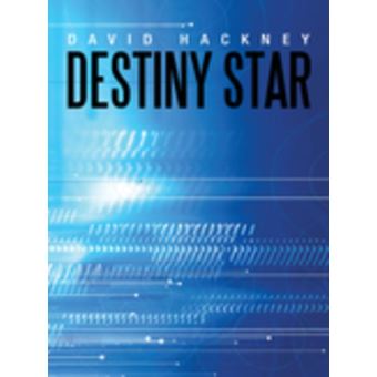 Destiny Star One Sword, One Man, One Planet, and the Destiny of All in ...
