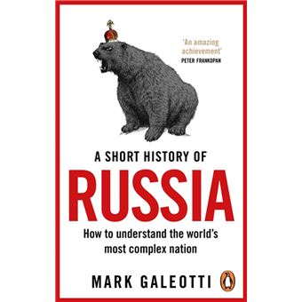 A Short History of Russia - relié - Mark Galeotti - Achat Livre ou ...