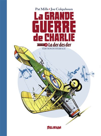 La grande guerre de Charlie - LA DER DES DERS - Intégrale 3 - La grande ...