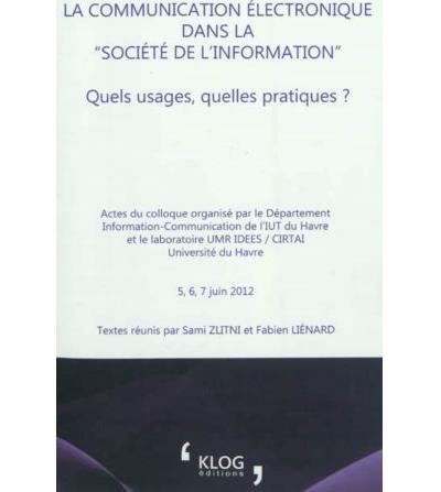 La communication électronique dans la société de l'information Quels ...