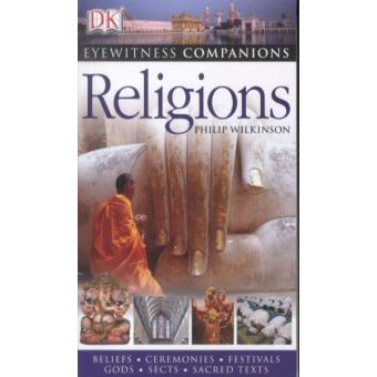 Eyewitness companions religions - Poche - Philip Wilkinson - Achat Livre | fnac