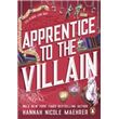 Assistant To The Villain - Apprentice to the Villain - Hannah Nicole ...