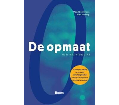 NT2 op maat - naar NT2-niveau A2 - De opmaat - Maud Beersmans, Caroline ...