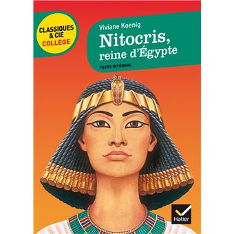 Nitocris, reine d' Égypte Un roman historique sur l' Égypte antique ...