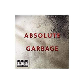 Absolute Garbage - Garbage - CD album - Achat & prix | fnac