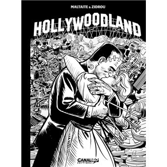 HollywoodLand - Tome 01 - HOLLYWOODLAND - tome 01 - Edition Noir et ...