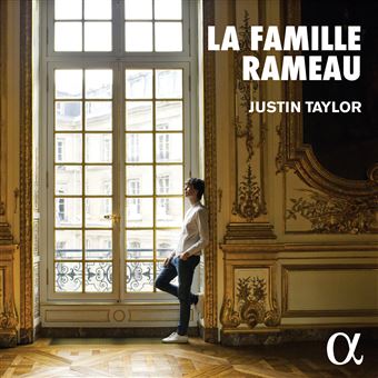 La Famille Rameau - Justin Taylor - Claude-François Rameau - CD album ...