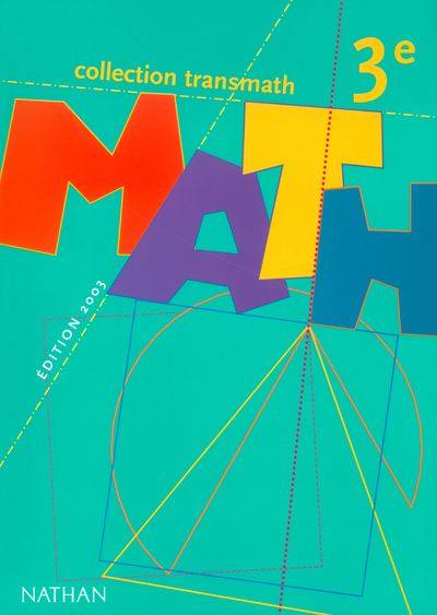 Nouveau transmath 3eme 2003 - broché - Joël Malaval, Aude Sainfort ...