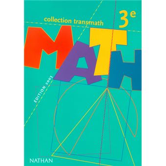 Nouveau transmath 3eme 2003 - broché - Joël Malaval, Aude Sainfort ...