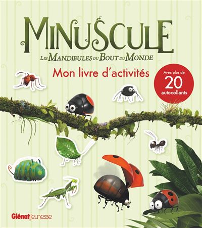 Minuscule - Minuscule 2 Avec 50 autocollants - Minuscule 2 - Activités ...