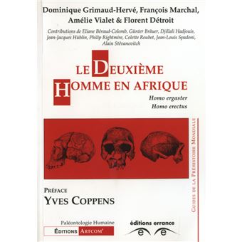 Le deuxième homme en Afrique Homo ergaster - Homo erectus - broché ...