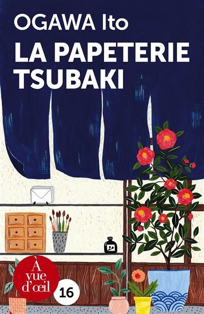 La papeterie Tsubaki Edition en gros caractères - broché - Ito Ogawa ... La papeterie Tsubaki Edition en gros caractères - broché - Ito Ogawa ...