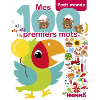 Mes 100 premiers mots Petit monde - cartonné - Collectif - Achat Livre | fnac