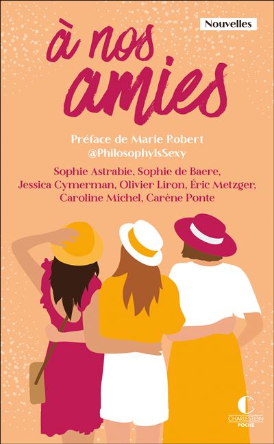 À nos amies - Poche - Carène Ponte, Sophie Baere, Sophie Astrabie ...