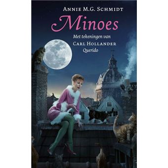 Minoes musical editie - broché - Anne Schmidt, Carl Hollander - Achat ...
