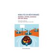 Mobilités en Méditerranée Quotidiens, contrôles, assistances, XVIème ...