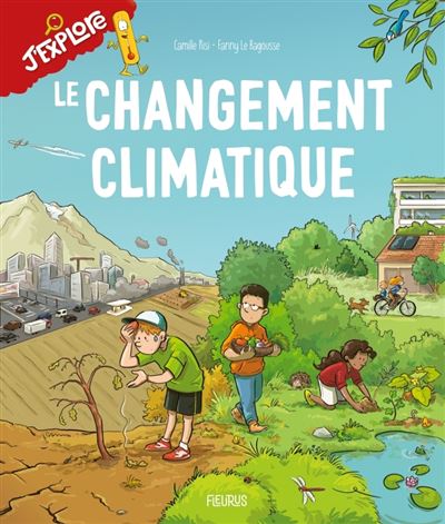 Le changement climatique - Dernier livre de Camille Risi - Précommande ...