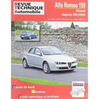 Revue technique automobile b710.6 Alfa Romeo 159 - broché - Etai, Livre ...
