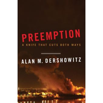 Preemption - Poche - Alan M. Dershowitz - Achat Livre ou ebook | fnac
