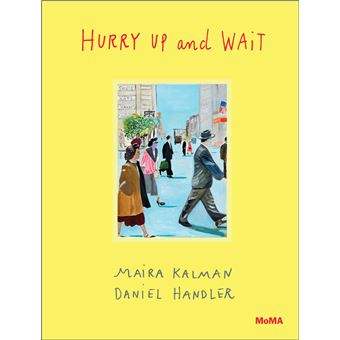 Hurry Up and Wait - cartonné - Inconnus - Achat Livre | fnac