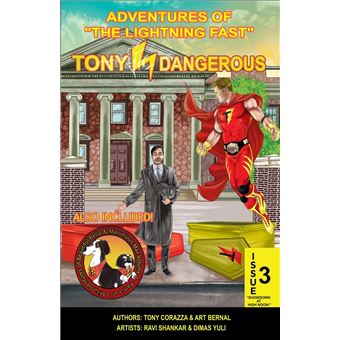Adventures Of "The Lightning Fast" Tony Dangerous Issue #3 "Showdown At ...