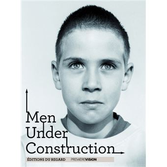 Men Under Construction - relié - Collectif - Achat Livre | fnac