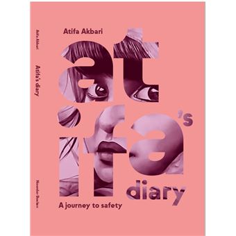 Atifa's Diary - broché - Atifa Akbari - Achat Livre | fnac