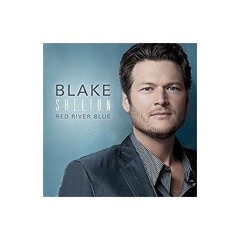 Red river blue - Blake Shelton - CD album - Achat & prix | fnac