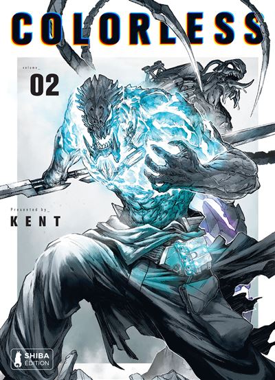 Colorless - Tome 02 - Colorless - Kent, Kent - broché - Achat Livre | fnac
