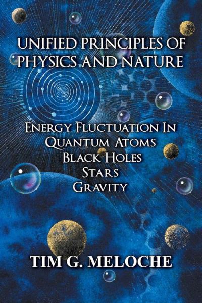 Unified Principles of Physics and Nature Energy Fluctuation In Quantum ...