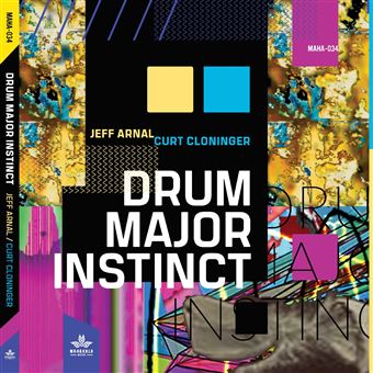 Drum Major Instinct - Jeff Arnal - Curt Cloninger - CD album - Achat ...