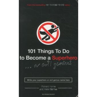 101 ways to become a superhero or evil genius - Poche - Helen Szirtes ...