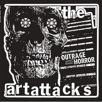 Outrage & Horror Édition Limitée : Vinyle album en The Art Attacks ...