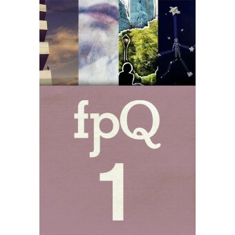 FPQ - Tome 1 - FPQ 1 - Found Press, Cynthia Flood Danny Goodman Kirsty ...